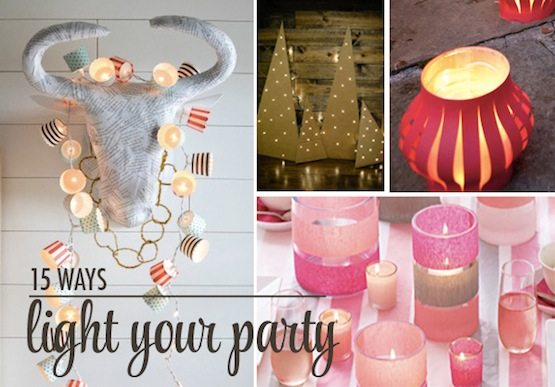 15 Ways to Light Your Party - Rachel Hollis