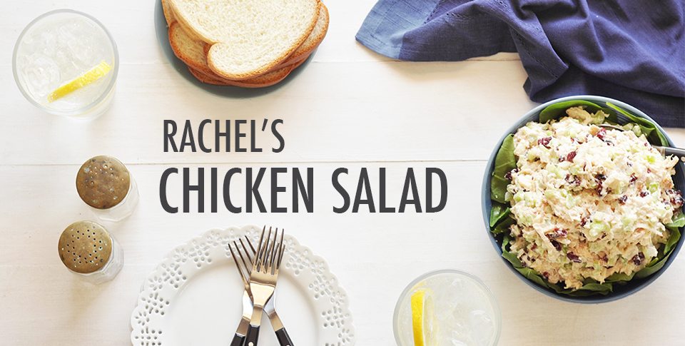 rachel's chicken salad - Rachel Hollis