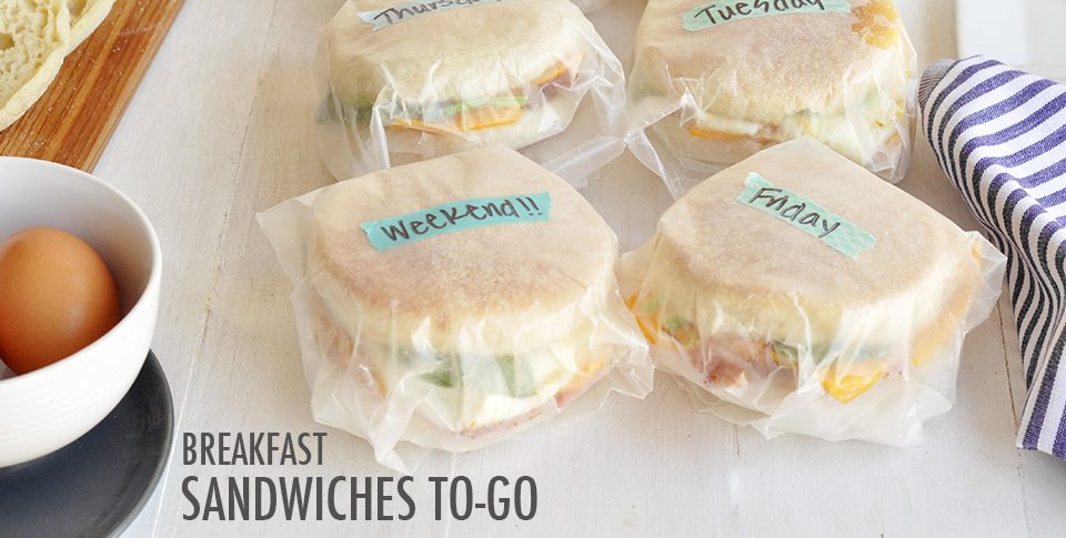 breakfast sandwiches to-go - Rachel Hollis